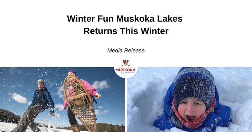 Winter Fun Is Back In Muskoka Lakes - Muskoka411