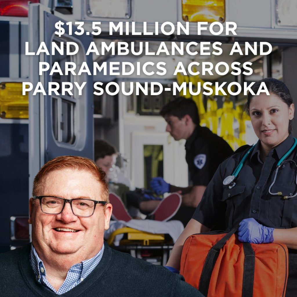Funding Boost To Increase Paramedics And Ambulances For Parry Sound-Muskoka